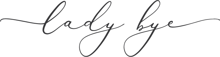 welcome to LADY BYE – Lady Bye